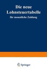 Die neue Lohnsteuertabelle für monatliche Zahlung | SpringerLink