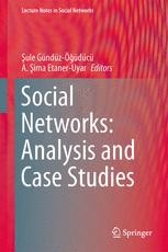 Social Networks: Analysis and Case Studies | SpringerLink