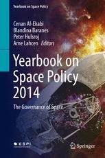 Yearbook on Space Policy 2014: The Governance of Space | SpringerLink