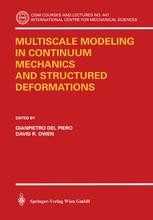 Multiscale Modeling in Continuum Mechanics and Structured Deformations | SpringerLink