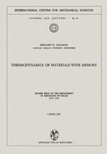 Thermodynamics of Materials with Memory: Course held at the Department of Mechanics of Solids ...