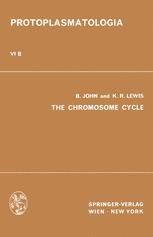 The Chromosome Cycle: Kern- und Zellteilung B the Chromosome Cycle ...