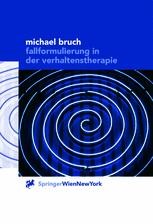 Fallformulierung in der Verhaltenstherapie | SpringerLink