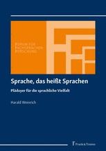 Sprache, das heißt Sprachen: Plädoyer für die sprachliche Vielfalt ...