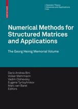 Numerical Methods for Structured Matrices and Applications: The Georg Heinig Memorial Volume ...
