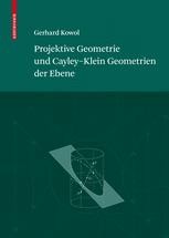 Projektive Geometrie und Cayley-Klein Geometrien der Ebene | SpringerLink