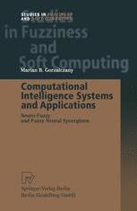 Computational Intelligence Systems and Applications: Neuro-Fuzzy and ...