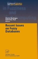 Recent Issues on Fuzzy Databases | SpringerLink