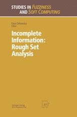 Incomplete Information: Rough Set Analysis | SpringerLink