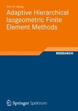 Adaptive Hierarchical Isogeometric Finite Element Methods | SpringerLink