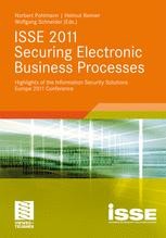ISSE 2011 Securing Electronic Business Processes: Highlights of the ...