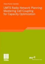UMTS Radio Network Planning: Mastering Cell Coupling for Capacity Optimization | SpringerLink