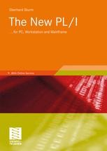 The New PL/I: ... for PC, Workstation and Mainframe | SpringerLink