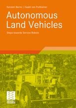 Autonomous Land Vehicles: Steps towards Service Robots | Springer ...