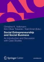 Social Entrepreneurship and Social Business: An Introduction and ...
