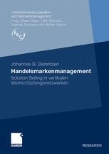 Handelsmarkenmanagement: Solution Selling in vertikalen ...