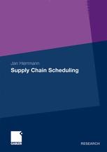 Supply Chain Scheduling | SpringerLink