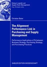 The Alignment Performance Link in Purchasing and Supply Management ...