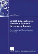 Critical Success Factors of Offshore Software Development Projects: The ...