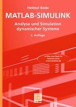 MATLAB-SIMULINK: Analyse und Simulation dynamischer Systeme | SpringerLink
