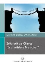 Zeitarbeit als Chance für arbeitslose Menschen? | SpringerLink