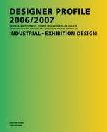 Designer Profile 2006/2007: Industrial + Exhibition Design ...