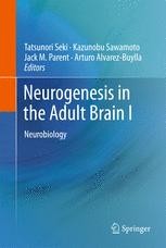Neurogenesis in the Adult Brain I: Neurobiology | SpringerLink