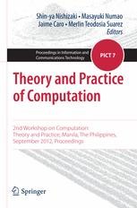 Theory and Practice of Computation: 2nd Workshop on Computation: Theory ...