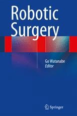 Robotic Surgery | Springer Nature Link