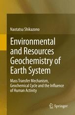 Environmental and Resources Geochemistry of Earth System: Mass Transfer ...