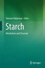 Starch: Metabolism and Structure | SpringerLink
