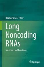 Long Noncoding RNAs: Structures and Functions | SpringerLink