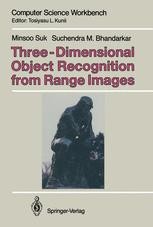 Three-Dimensional Object Recognition from Range Images | SpringerLink