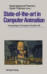 State-of-the-art in Computer Animation: Proceedings of Computer ...
