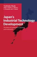 Japan’s Industrial Technology Development: The Role of Cooperative ...