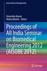 Proceedings of All India Seminar on Biomedical Engineering 2012 (AISOBE ...
