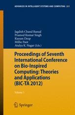 Proceedings of Seventh International Conference on Bio-Inspired Computing: Theories and ...