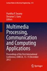 Multimedia Processing, Communication and Computing Applications ...