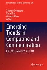 Emerging Trends in Computing and Communication: ETCC 2014, March 22-23, 2014 | SpringerLink