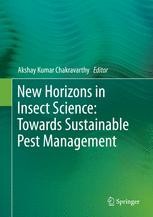 New Horizons in Insect Science: Towards Sustainable Pest Management ...