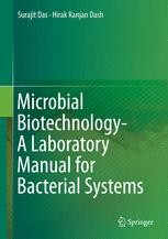 Microbial Biotechnology- A Laboratory Manual for Bacterial Systems ...