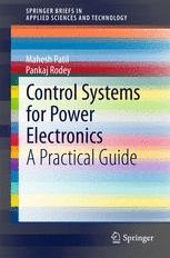 Control Systems for Power Electronics: A Practical Guide | SpringerLink
