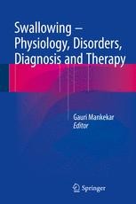 Swallowing – Physiology, Disorders, Diagnosis and Therapy | Springer ...