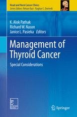 Management of Thyroid Cancer: Special Considerations | SpringerLink