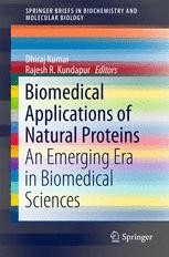 Biomedical Applications of Natural Proteins: An Emerging Era in ...