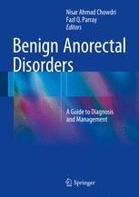 Benign Anorectal Disorders: A Guide to Diagnosis and Management | Springer Nature Link (formally ...