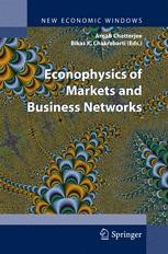 Econophysics of Markets and Business Networks | Springer Nature Link ...