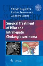 Surgical Treatment of Hilar and Intrahepatic Cholangiocarcinoma | SpringerLink