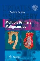 Multiple Primary Malignancies | Springer Nature Link