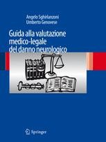 Guida alla valutazione medico-legale del danno neurologico | Springer ...